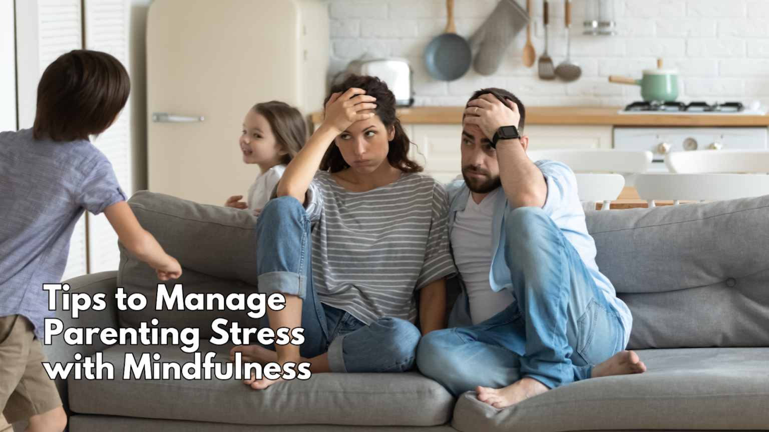 Tips to Manage Parenting Stress with Mindfulness - TDI